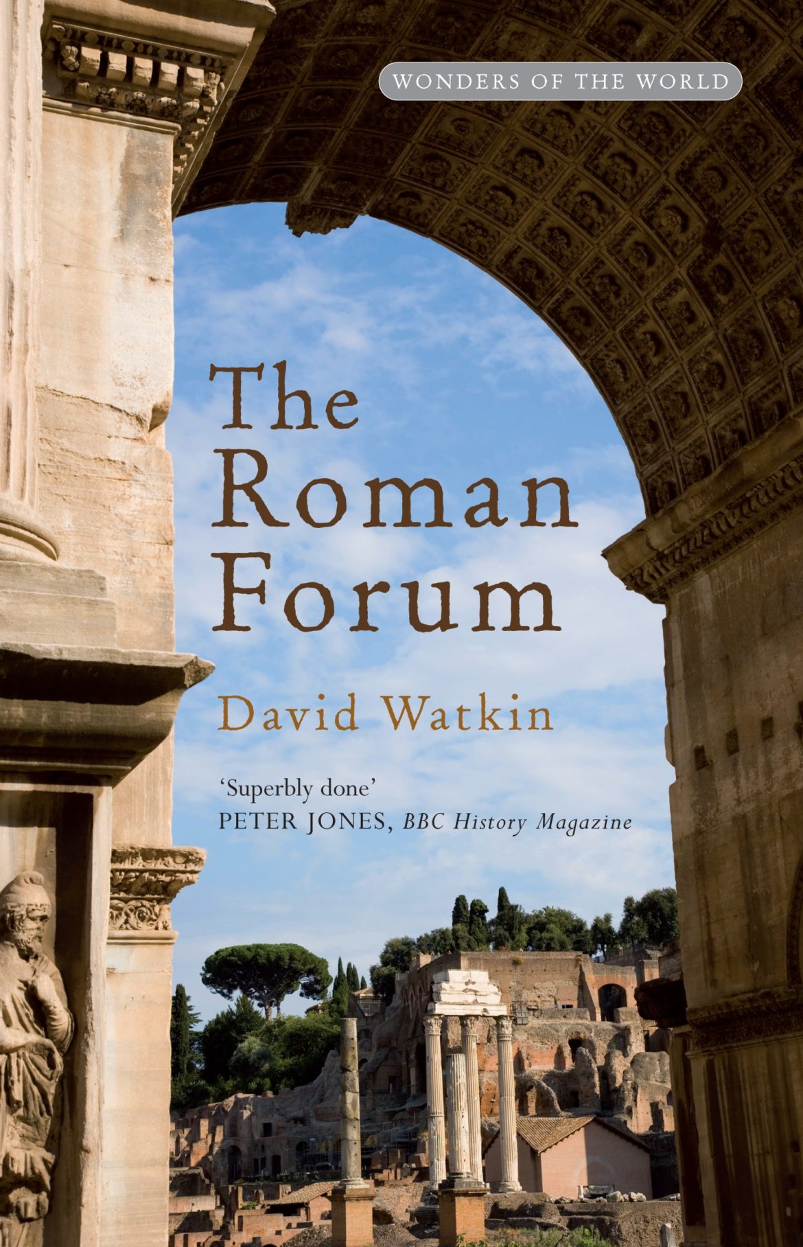 The Roman Forum - Profile Books