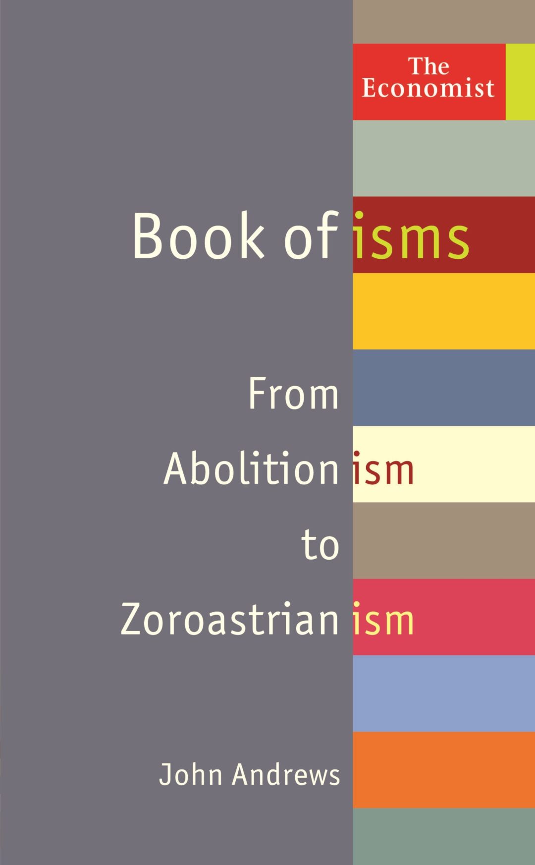 The Economist Book of Isms - Profile Books