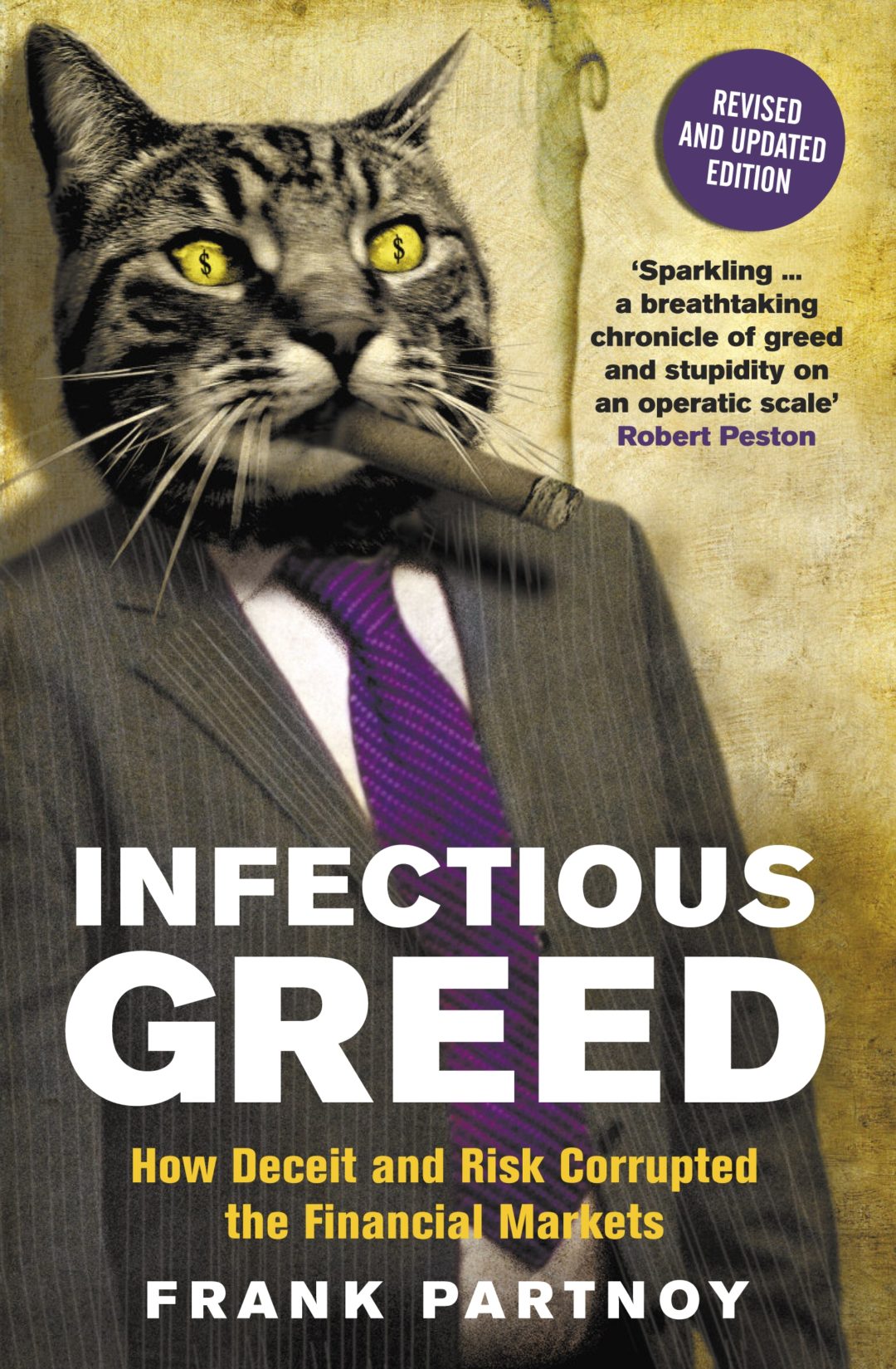 Infectious Greed - Profile Books