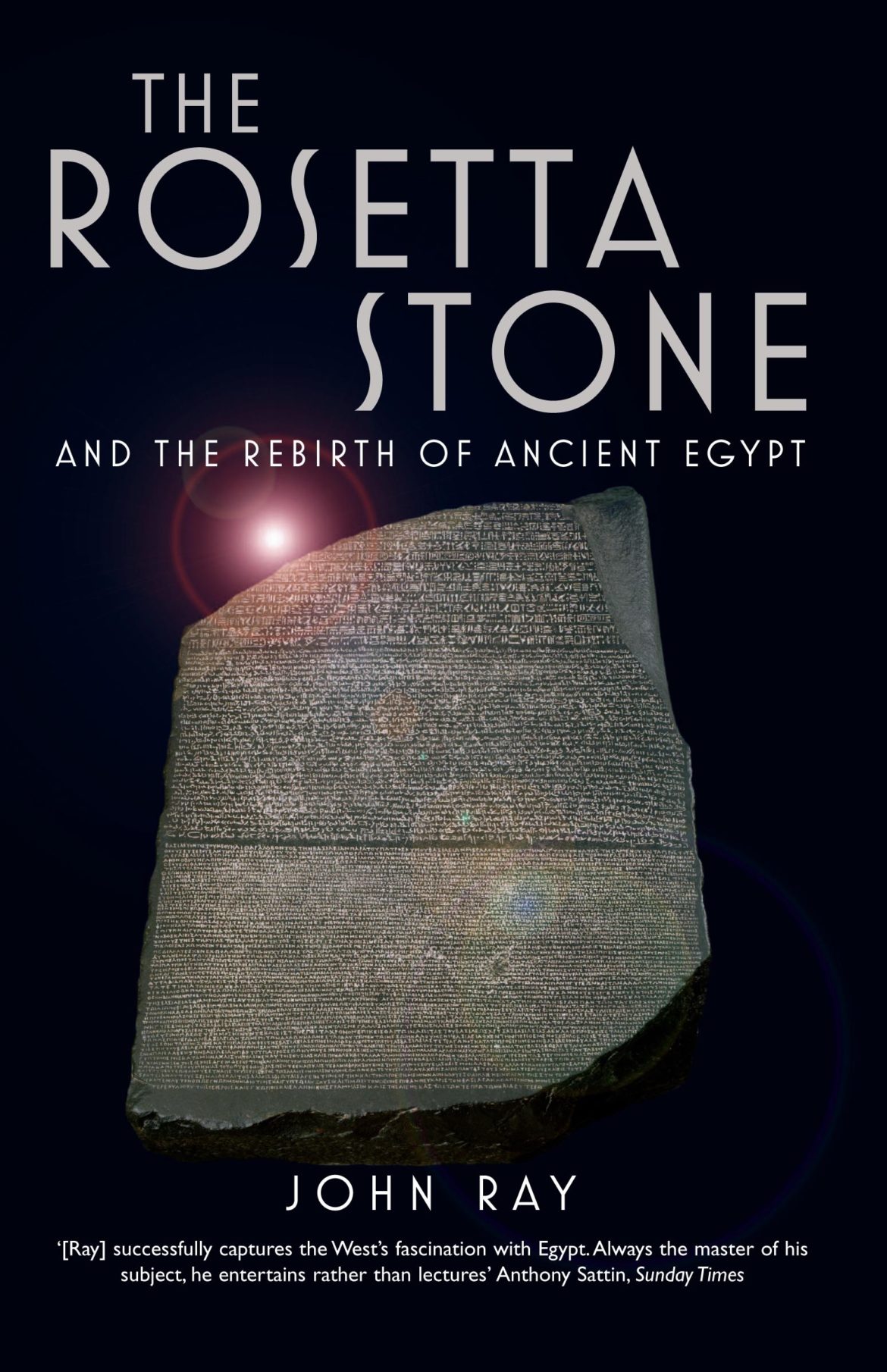The Rosetta Stone - Profile Books