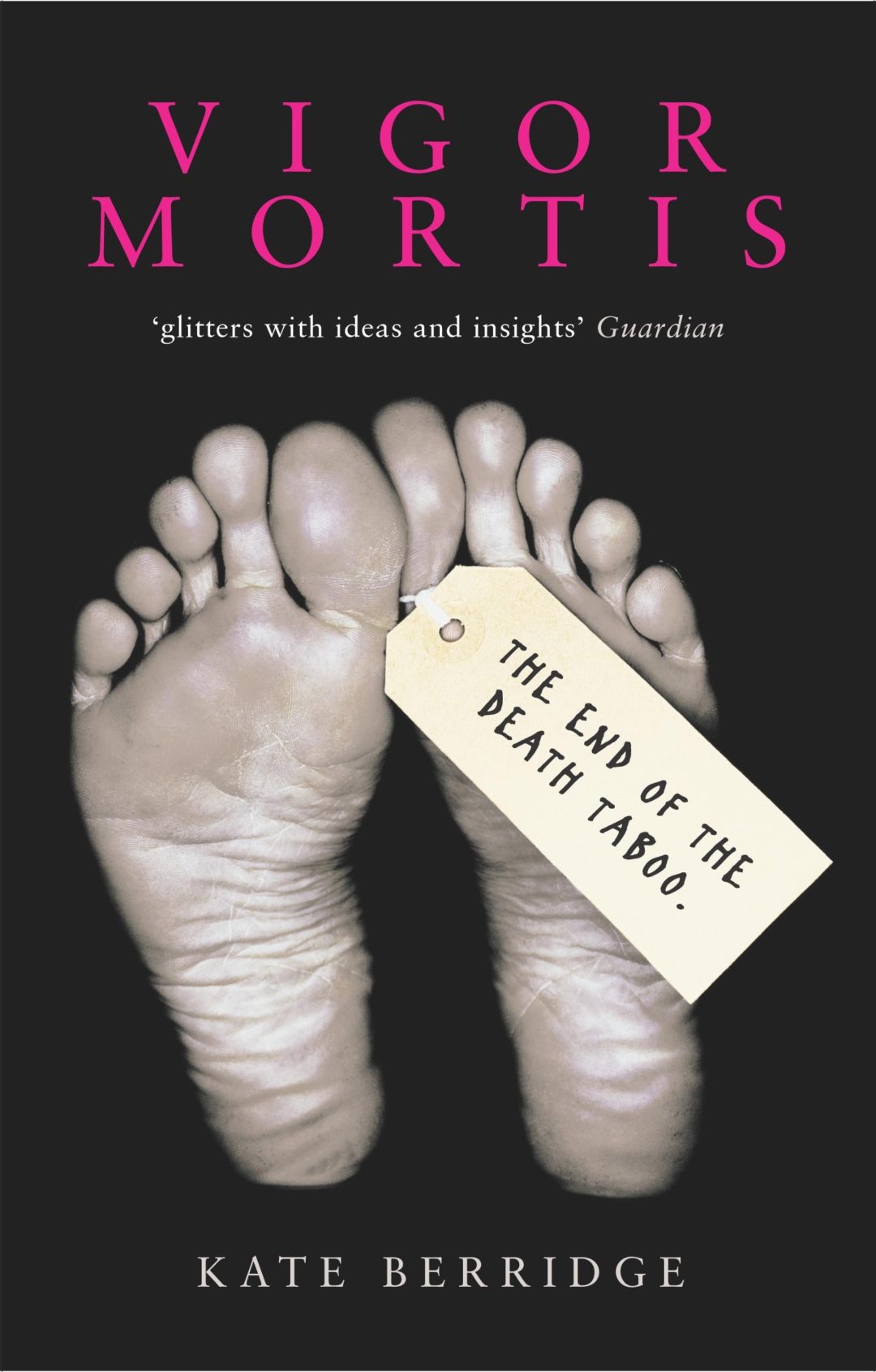 Vigor Mortis - Profile Books