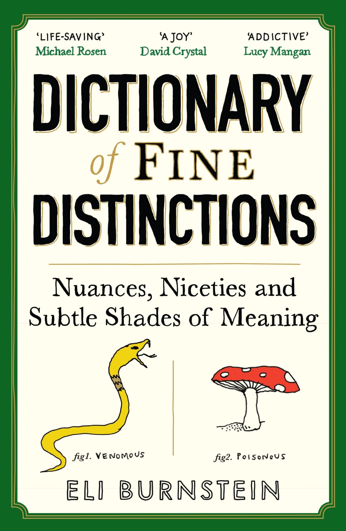 Dictionary of Fine Distinctions - Profile Books